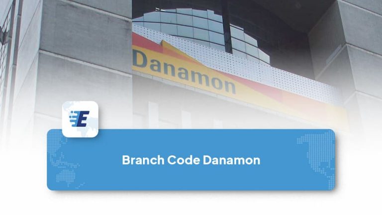 Daftar Branch Code Bank Danamon di Indonesia Terlengkap