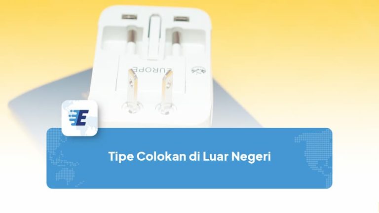 Tipe Colokan Listrik di Luar Negeri yang Perlu Kamu Tahu